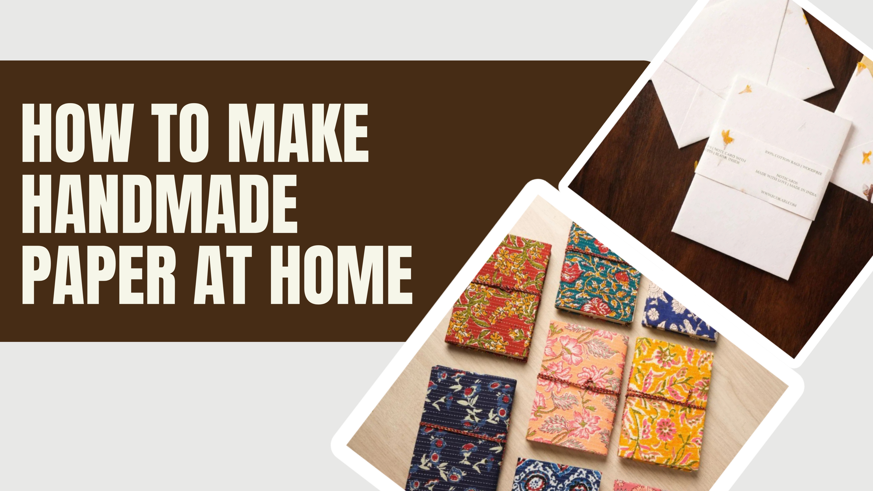 How to Make Handmade Paper at Home – Ecokari